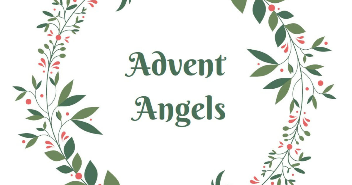 Advent Angels | News and Events | Altamesa Church of Christ